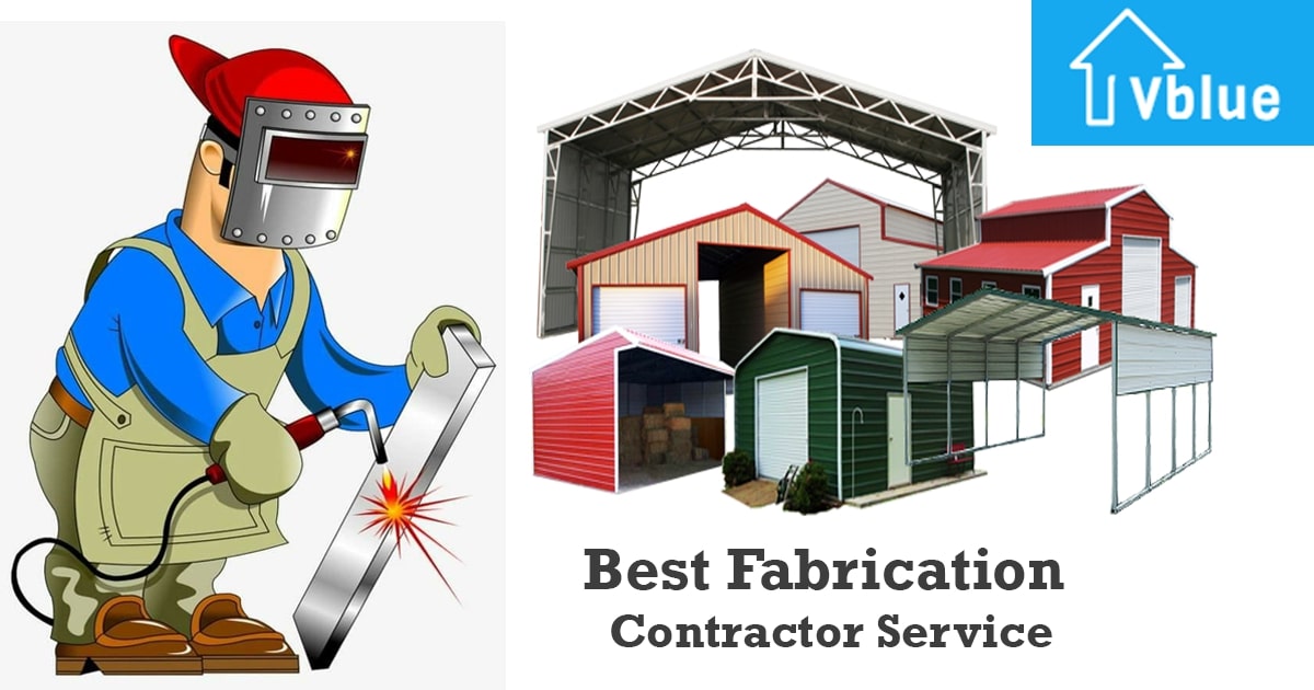 Top 100 fabrication contractor service, fabrication contracto vblue.in